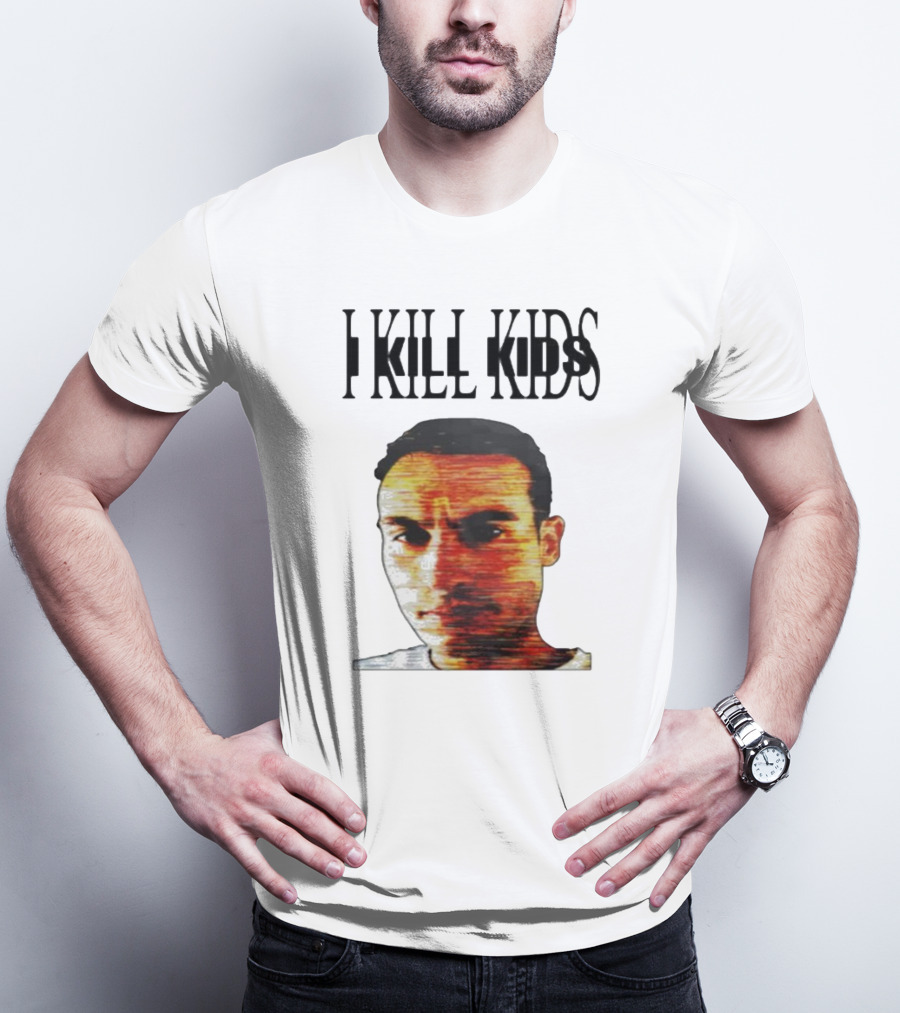 I Kill Kids Distorted T-Shirt