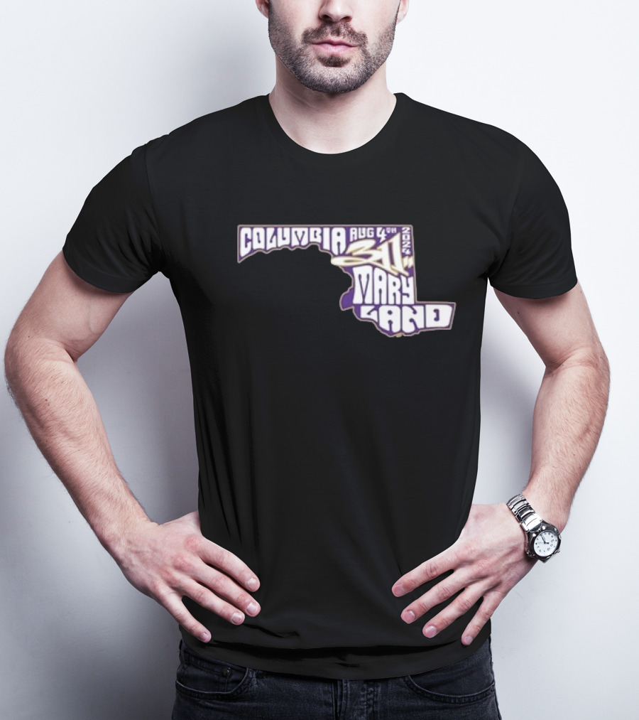 311 Columbia Maryland August 4 T-Shirt