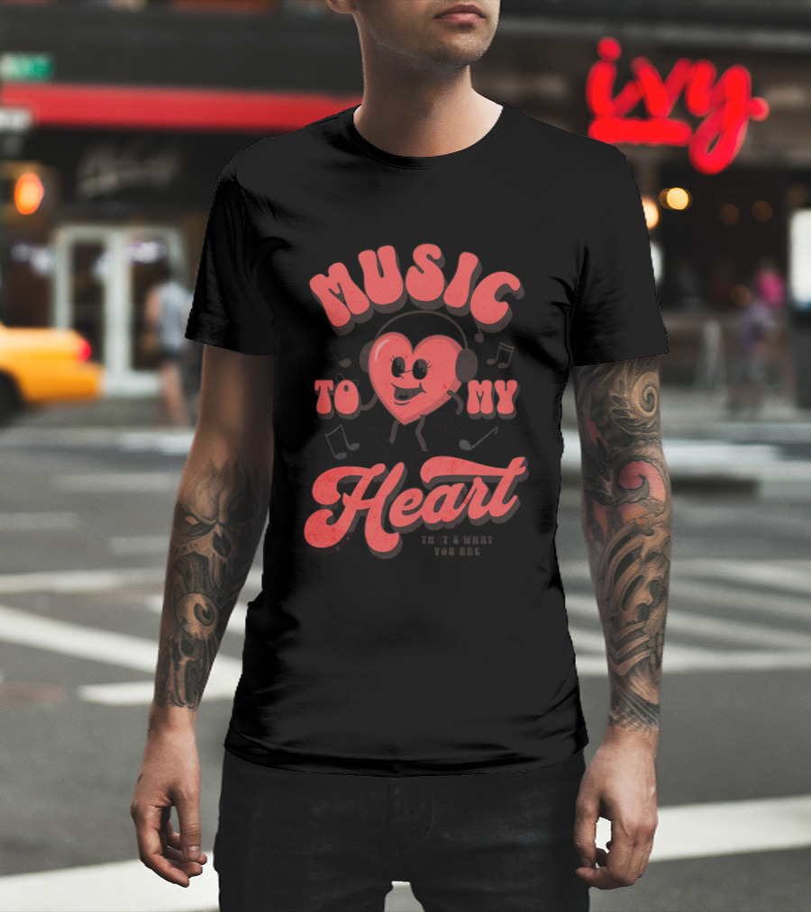 Music To My Heart Cute Valentines Mascot Notes And Heart Character T-Shirt