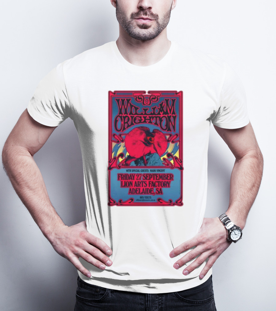 William Crighton With Special Guests Mark Vincent Live At Lion Arts Factory Adelaide SA Friday 27 September T-Shirt