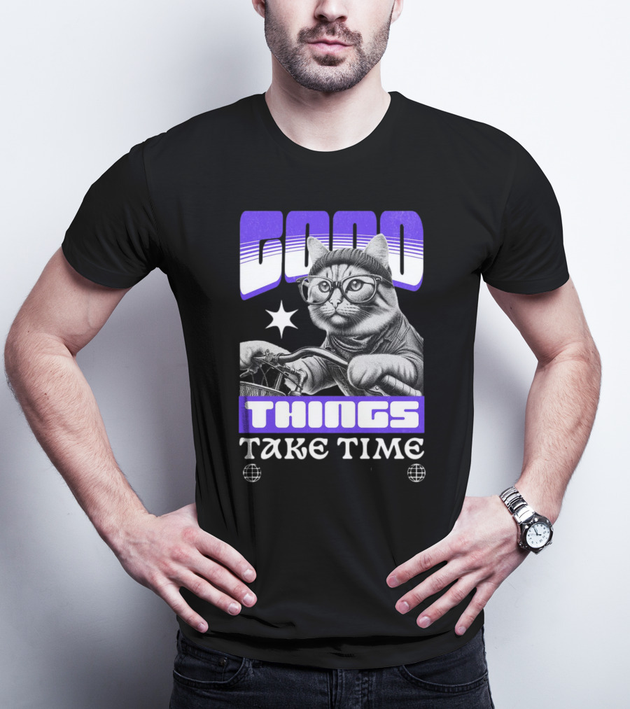 Good Things Take Time Cat In Glasses With Bicycle T-Shirt