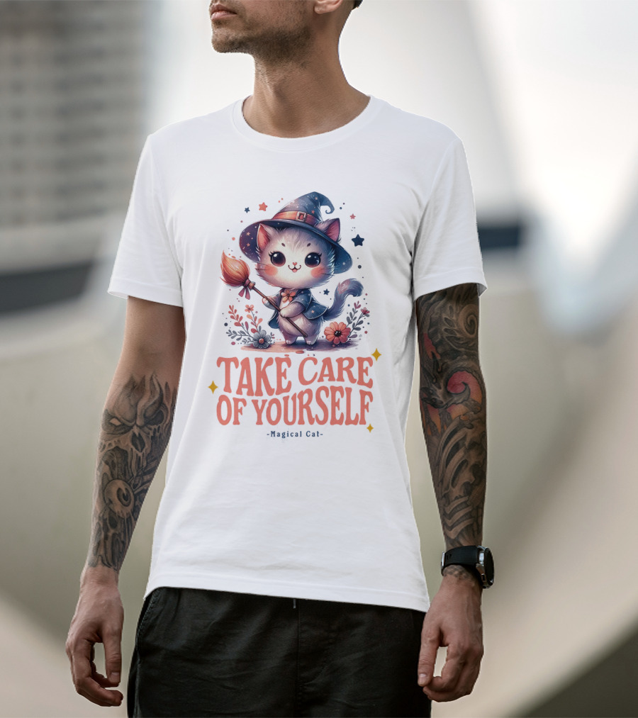 Take Care Of Yourself Magical Cat Wizard Hat Broomstick T-Shirt