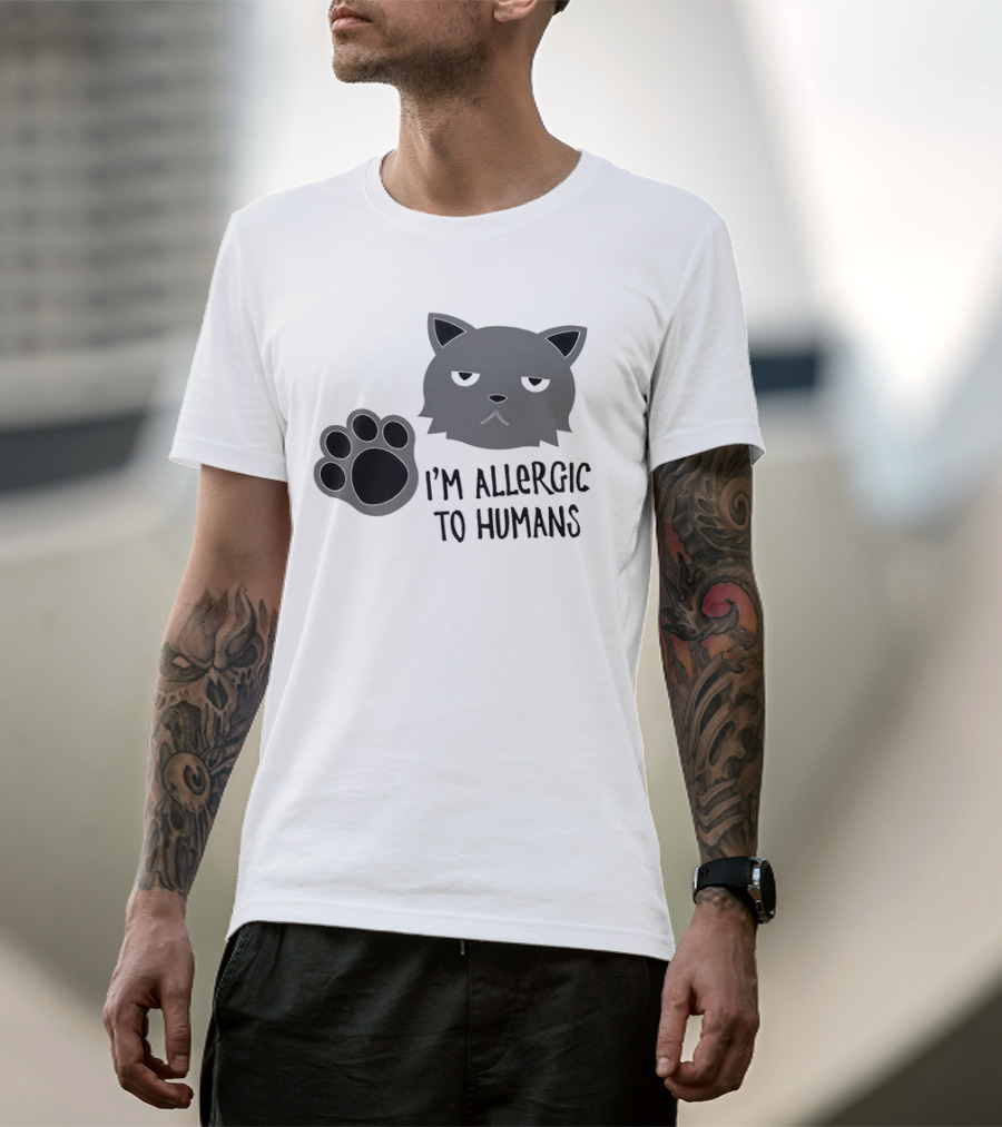 Cat I'm Allergic To Humans Shirt With Grumpy Feline Face And Paw Prints T-Shirt
