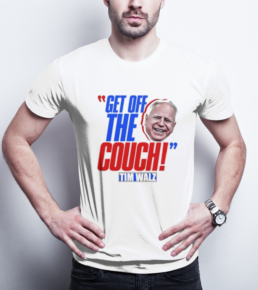 Get Off The Couch Tim Walz T-Shirt