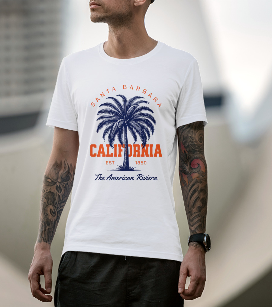 Santa Barbara California EST 1850 The American Riviera Palm Tree T-Shirt