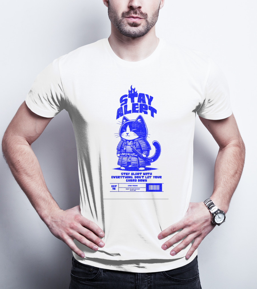 Stay Alert With Everything Don't Let Your Guard Down Cat Ninja T-Shirt