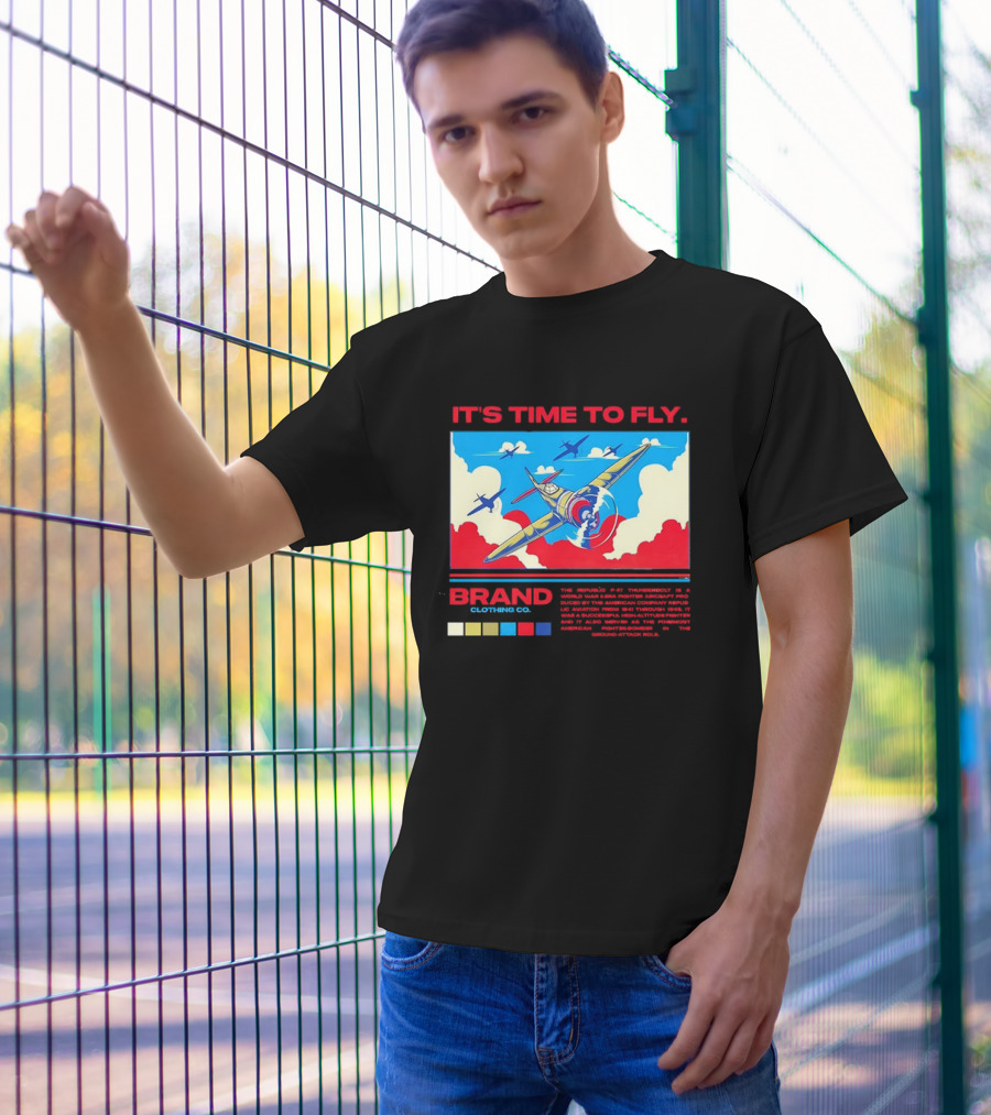 It's Time To Fly Brand Clothing Co Republic P47 Thunderbolt Aircraft Pro American Airpower Skyscape T-Shirt