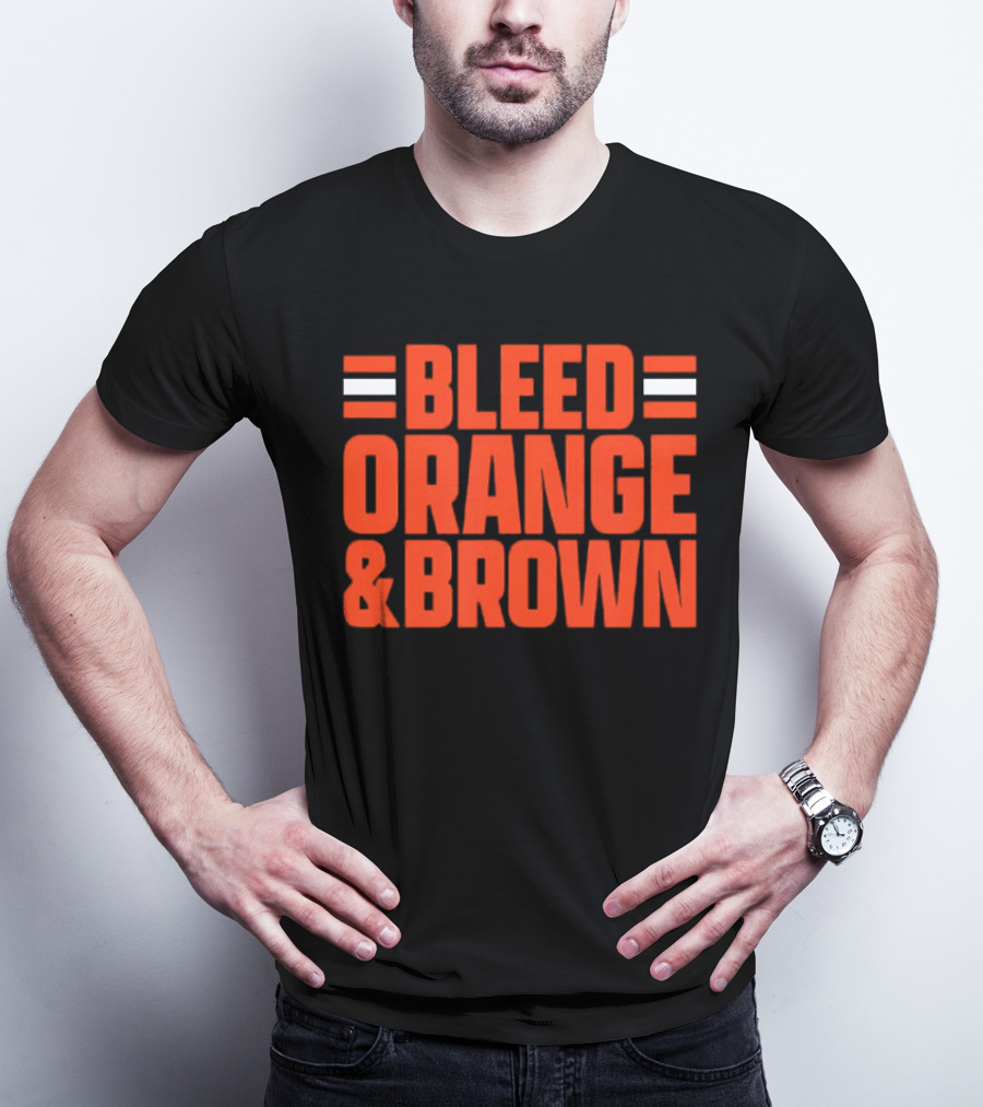 Bleed Orange And Brown Cleveland Browns T-Shirt