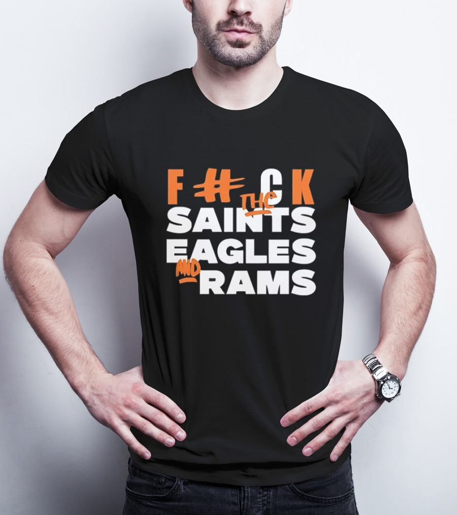 F The Saints Eagles And Rams T-Shirt