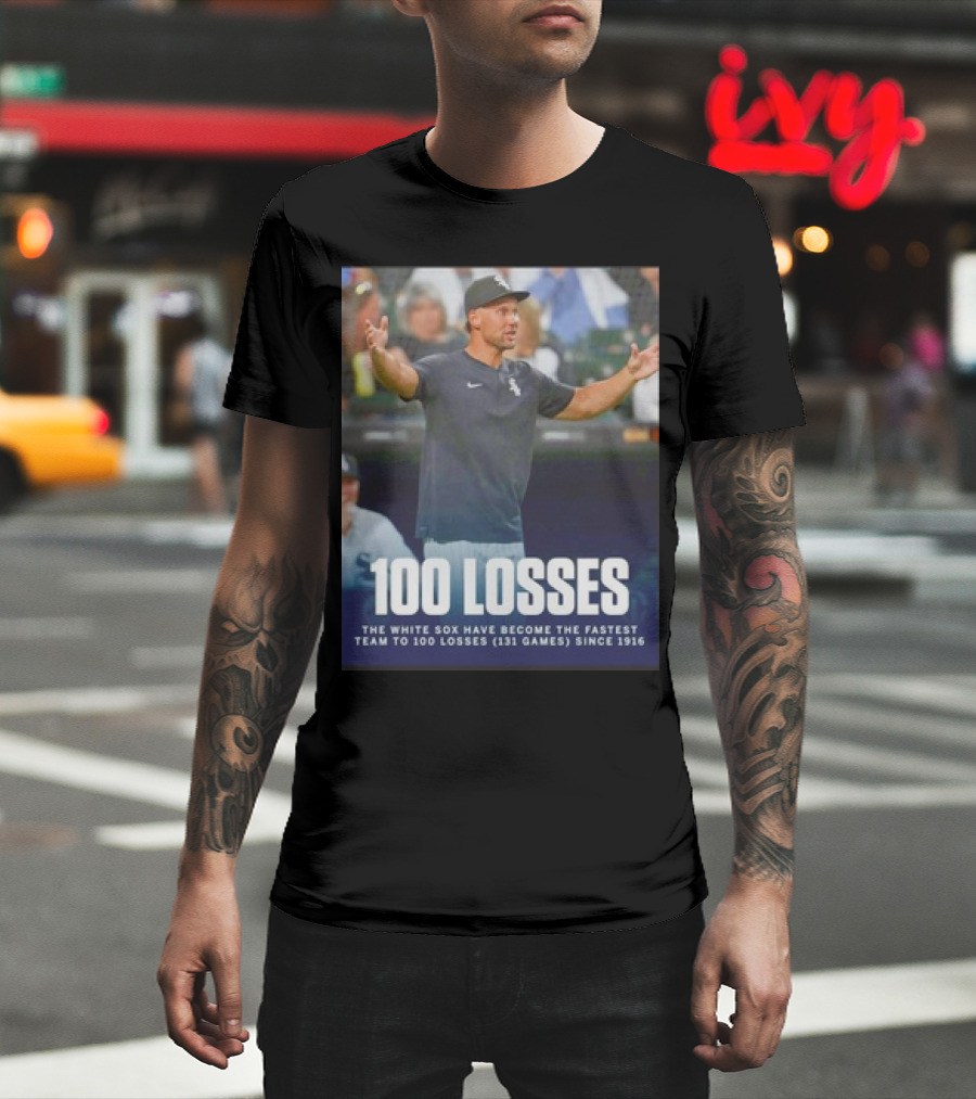 Chicago White Sox Fastest Team To 100 Losses In 131 Games Since 1916 T-Shirt
