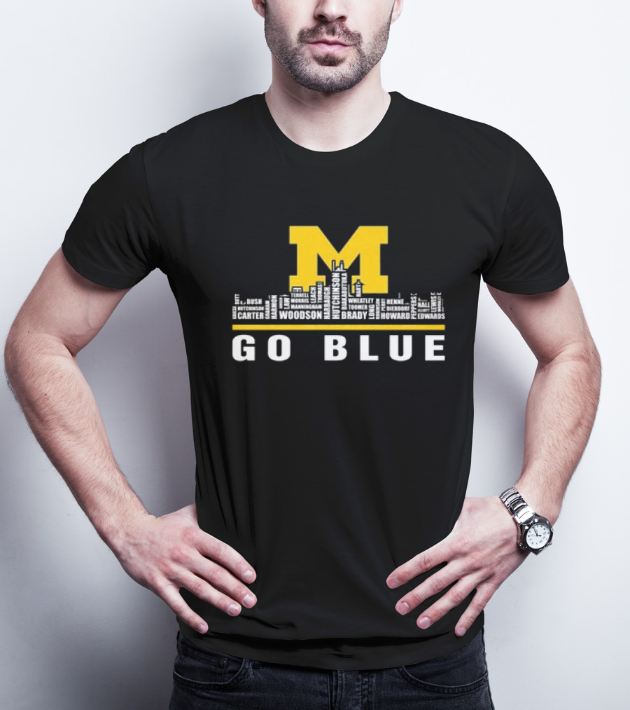 Michigan Wolverines Go Blue Skyline With Woodson Hutchinson Brady Names T-Shirt