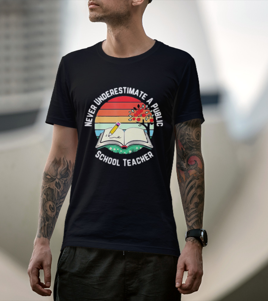 Never Underestimate A Public School Teacher Retro Vintage Open Book Pencil Sunset T-Shirt