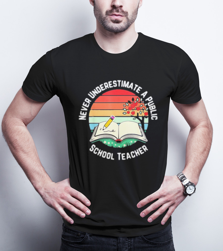 Never Underestimate A Public School Teacher Retro Vintage Open Book Pencil Sunset T-Shirt