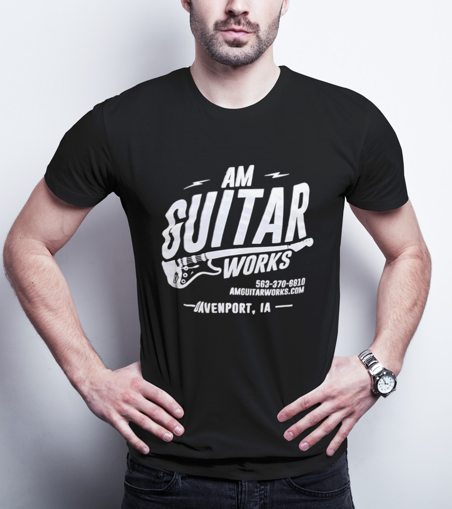 AM Guitar Works Davenport IA 563-370-6810 Amguitarworks.com T-Shirt