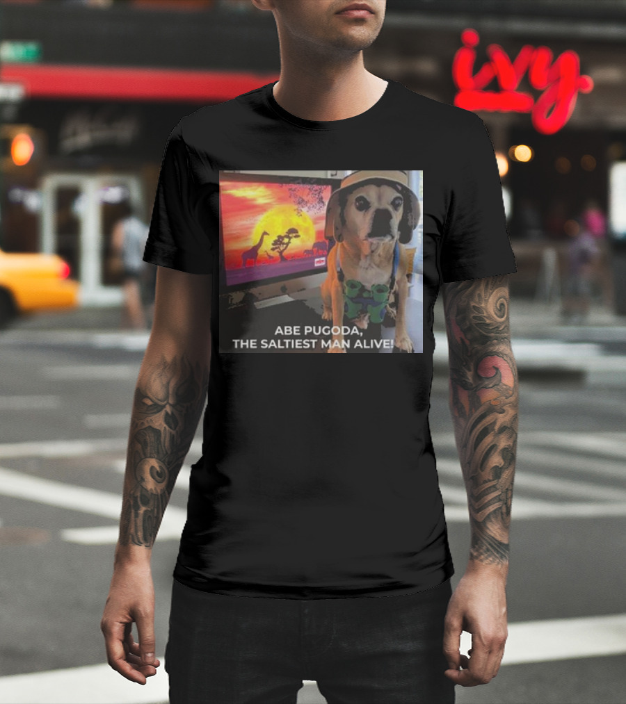 Abe Pugoda The Saltiest Man Alive Funny Pug Safari Adventure T-Shirt