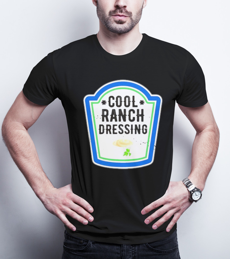 Cool Ranch Dressing T-Shirt