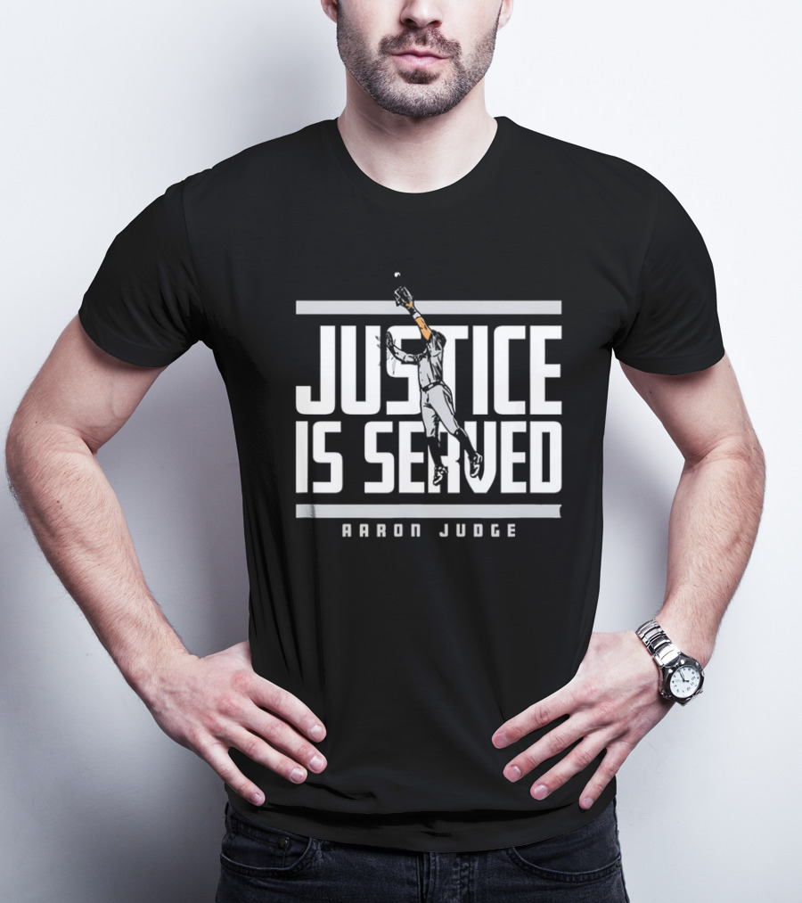 Aaron Judge Justice Is Served New York Yankees T-Shirt