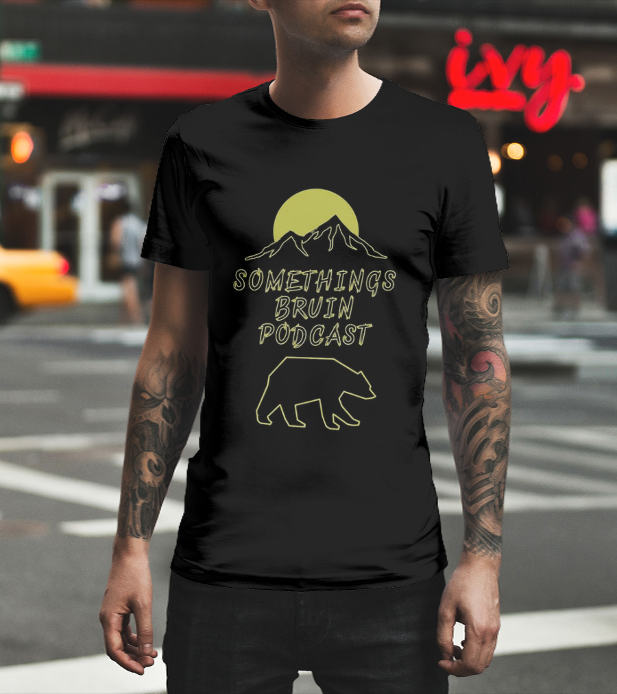 Something’s Bruin Podcast Mountain Bear Moon T-Shirt