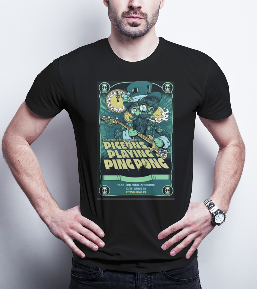 New Year's Celebration With Pigeons Playing Ping Pong Dec 30 Mr. Smalls Theatre Pittsburgh PA T-Shirt