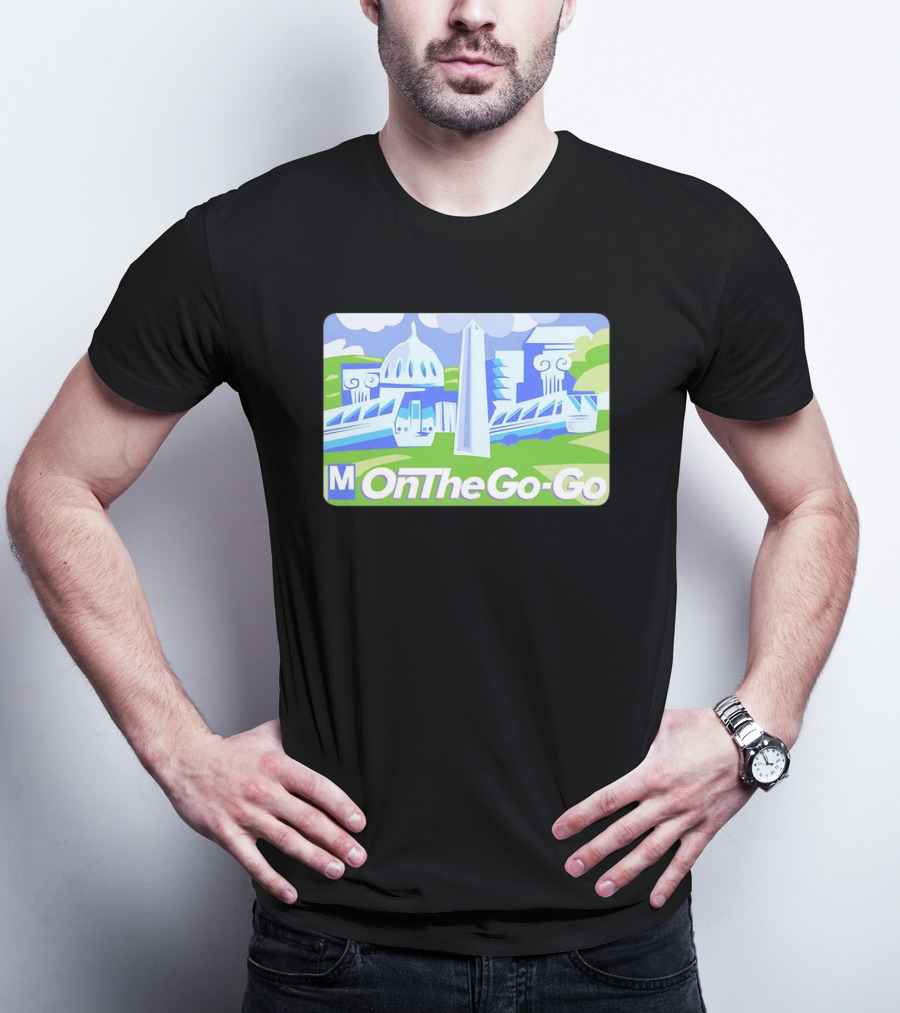 DC Metro On The Go-Go Washington D.C. Landmarks T-Shirt