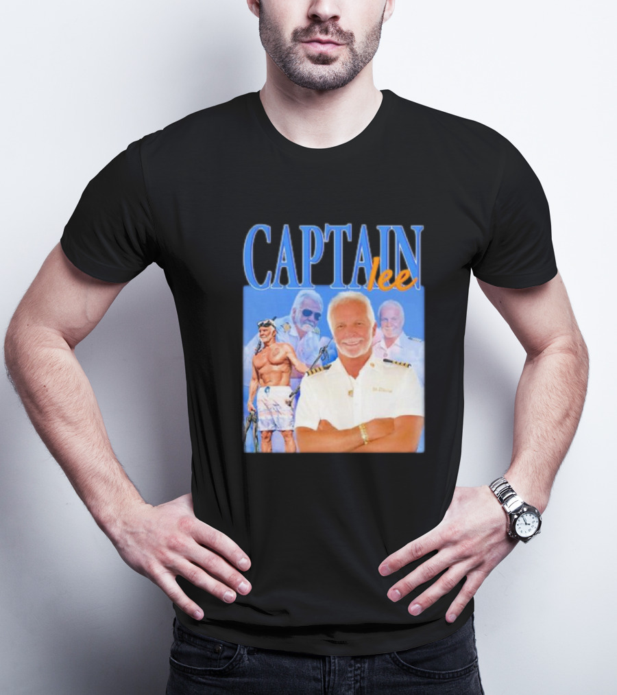 Captain Lee Below Deck Yacht Captain T-Shirt