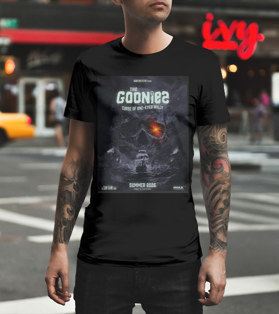 The Goonies 2 Curse Of One-Eyed Willy Summer 2026 IMAX Only In Theaters Warner Bros Pictures A Sam Raimi Film T-Shirt