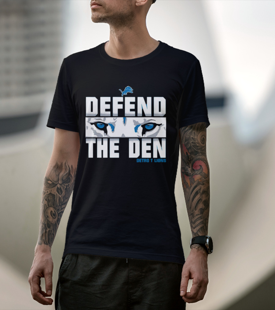 Detroit Lions Defend The Den Blue Lion Eyes Football T-Shirt