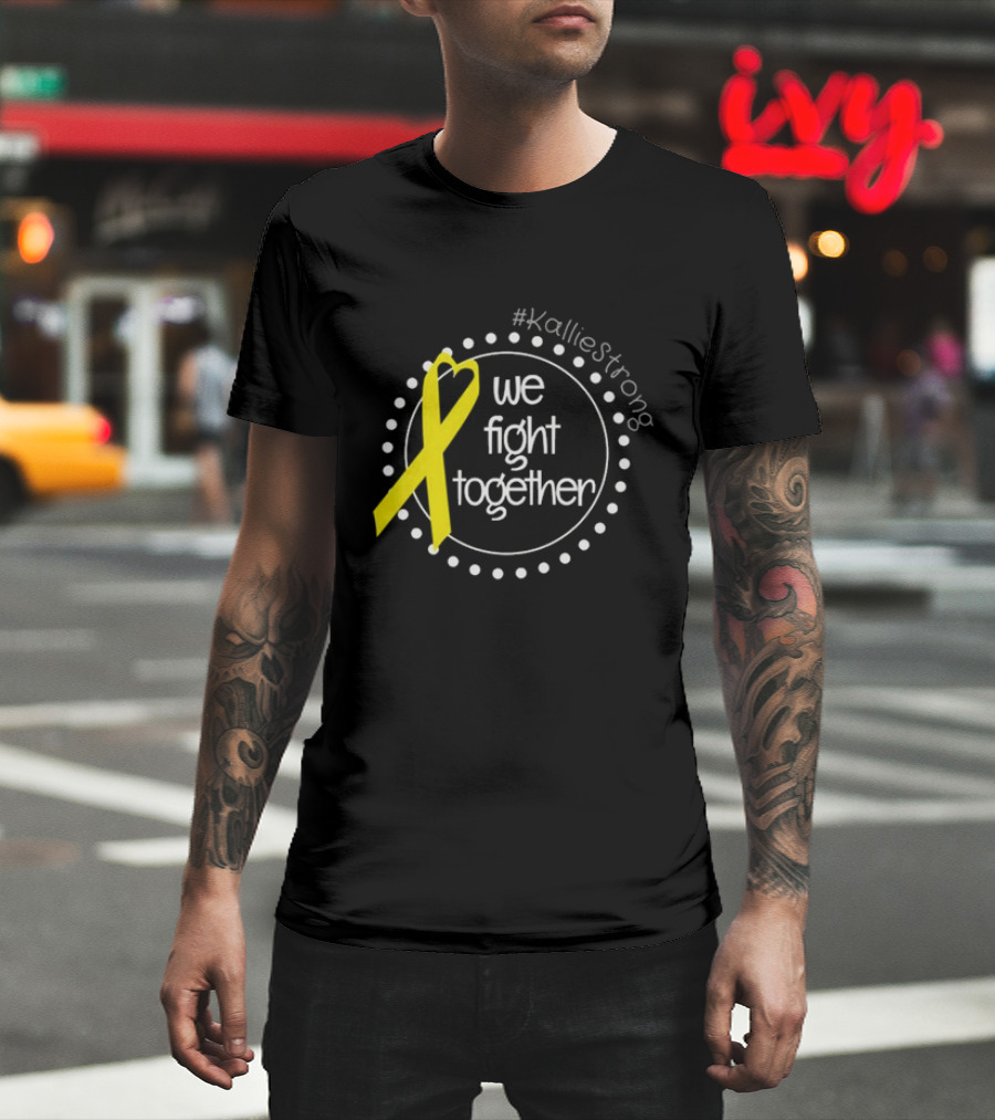 KallieStrong We Fight Together Yellow Ribbon Circle T-Shirt