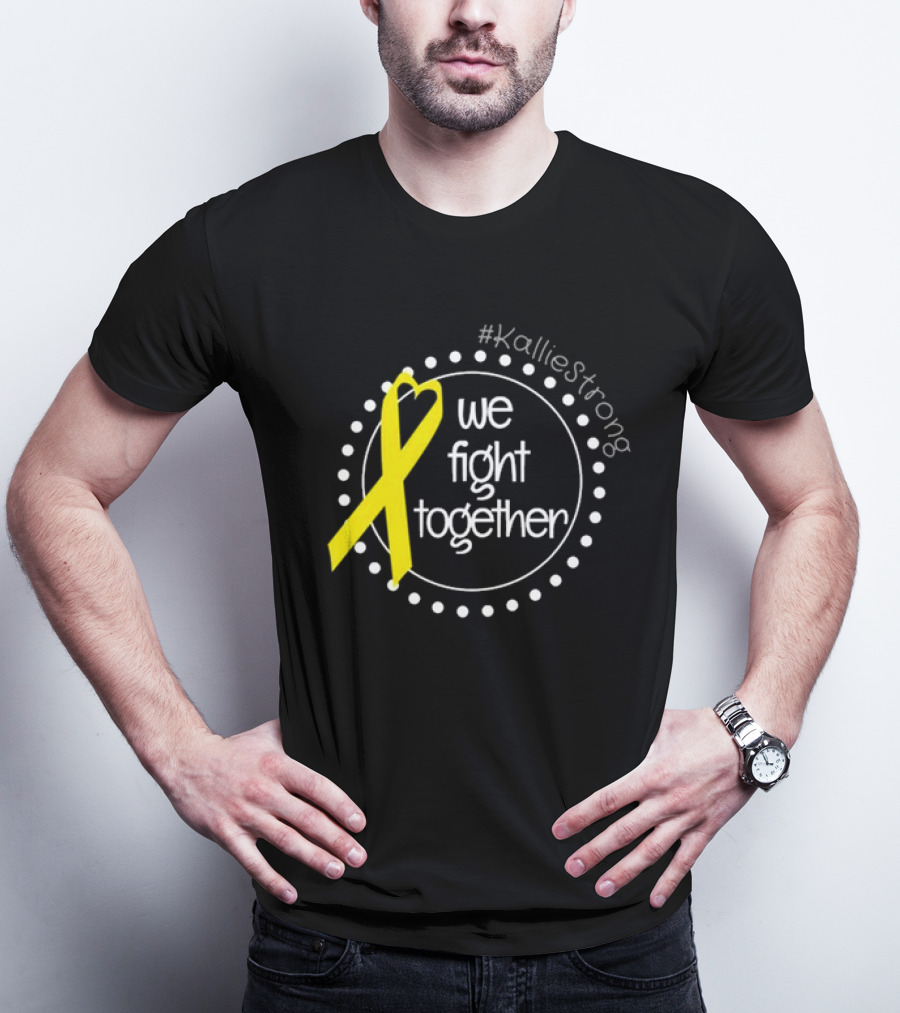 KallieStrong We Fight Together Yellow Ribbon Circle T-Shirt