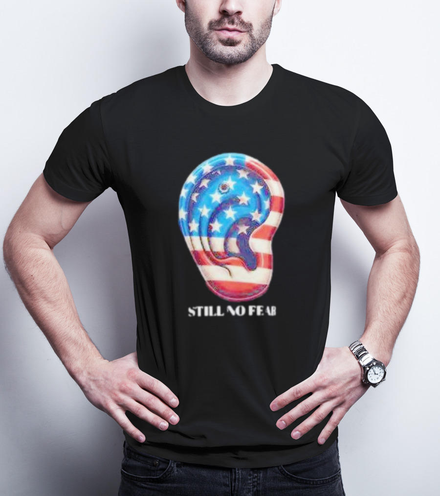 Still No Fear American Flag Ear T-Shirt
