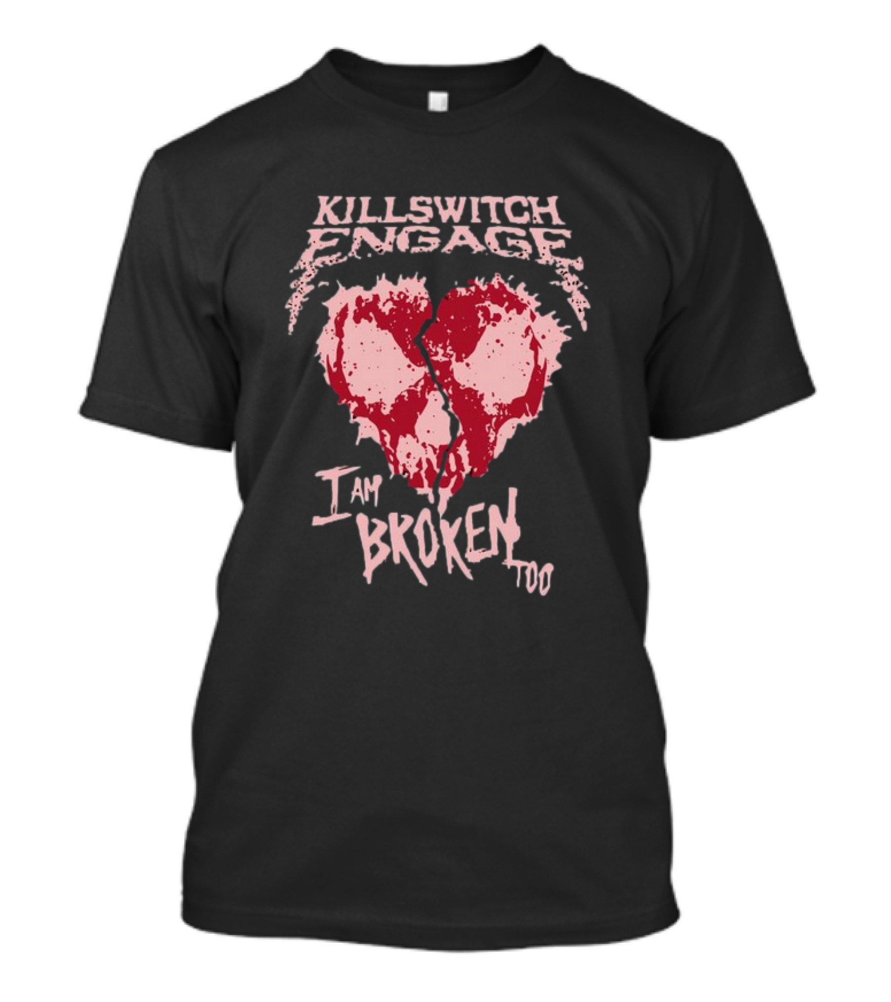 Killswitch Engage I Am Broken Too Cracked Heart T-Shirt