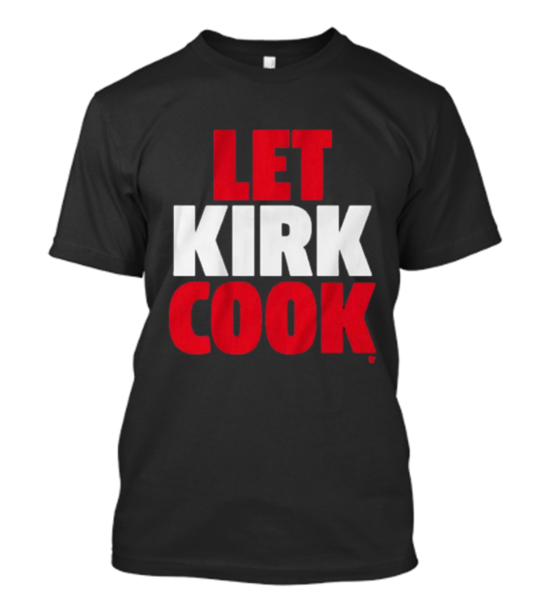 Kirk Cousins Let Kirk Cook Football T-Shirt