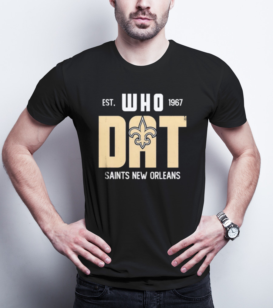 New Orleans Saints Who Dat Est 1967 Fleur-de-Lis T-Shirt