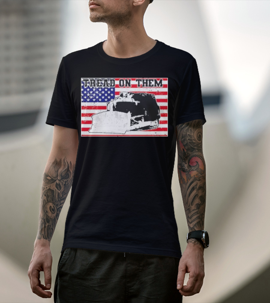 Tread On Them American Flag Killdozer T-Shirt