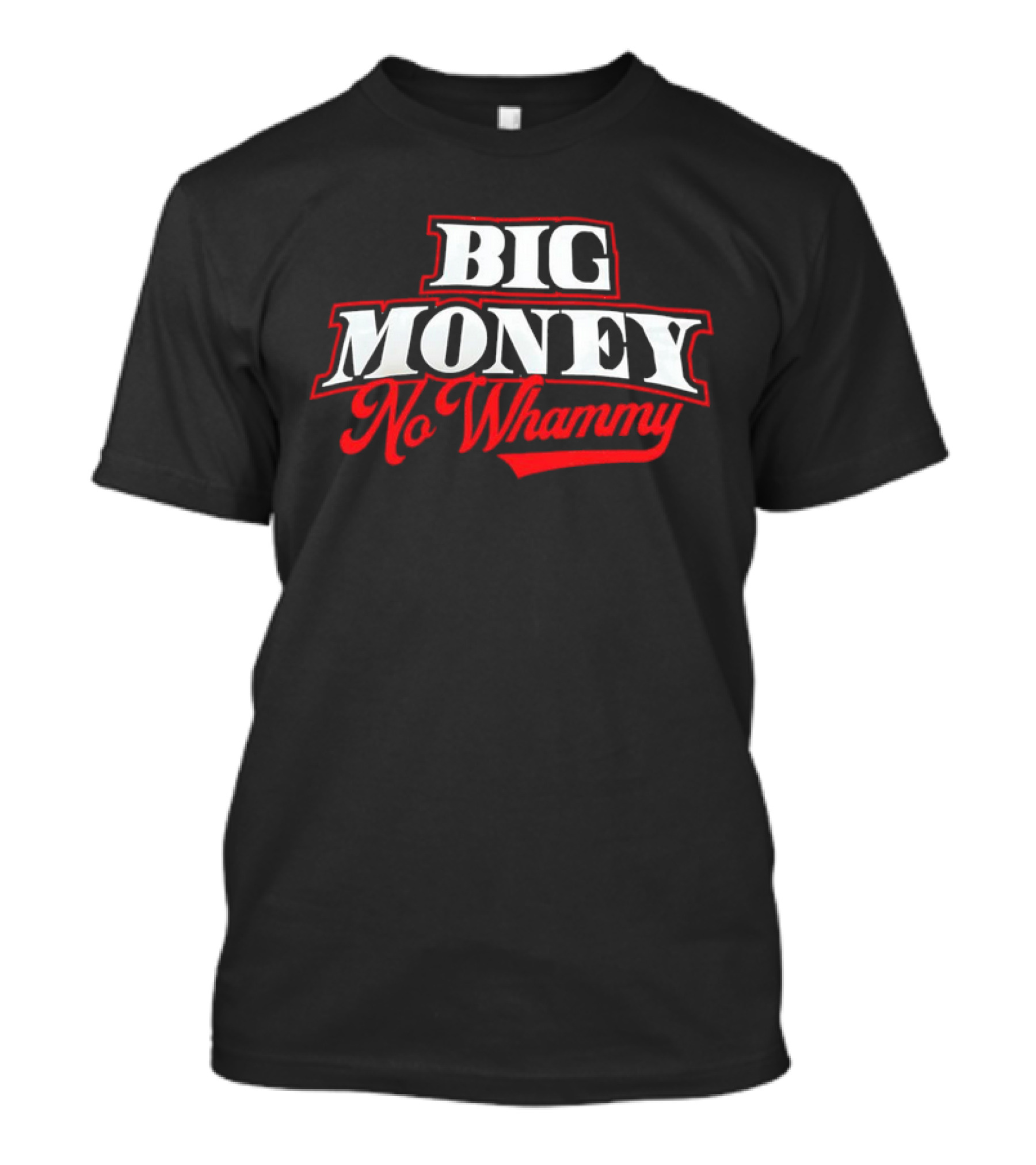 Big Money No Whammy T-Shirt