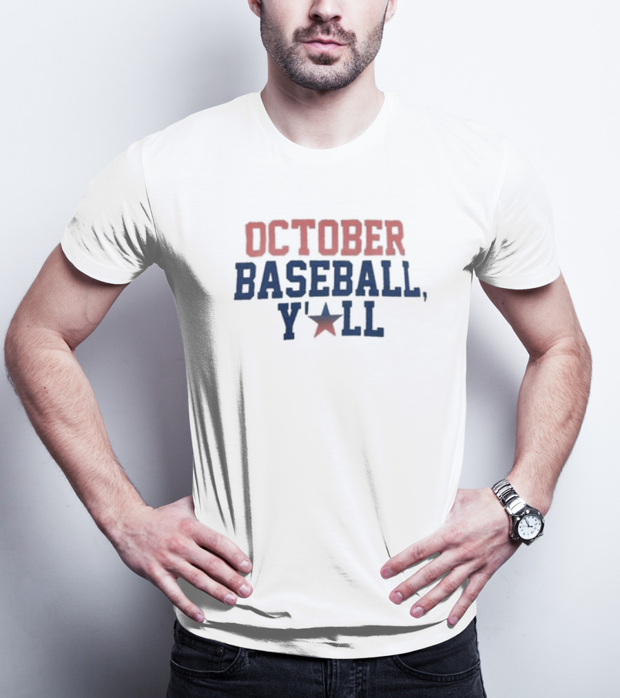 Houston Astros October Baseball Y'all Star T-Shirt