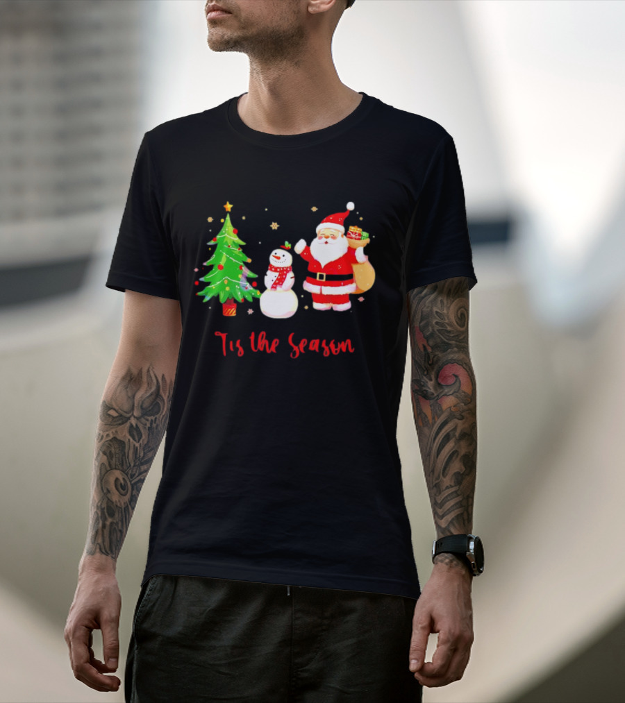 Tis The Season Santa Claus Snowman Christmas Tree T-Shirt