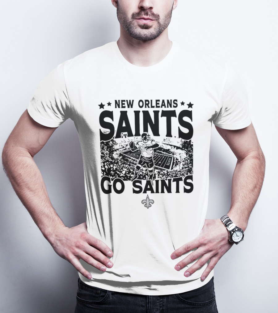 New Orleans Saints Go Saints Football Stadium T-Shirt