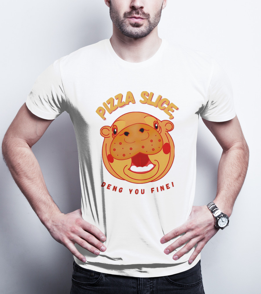 Pizza Slice Deng You Fine Cartoon Character T-Shirt
