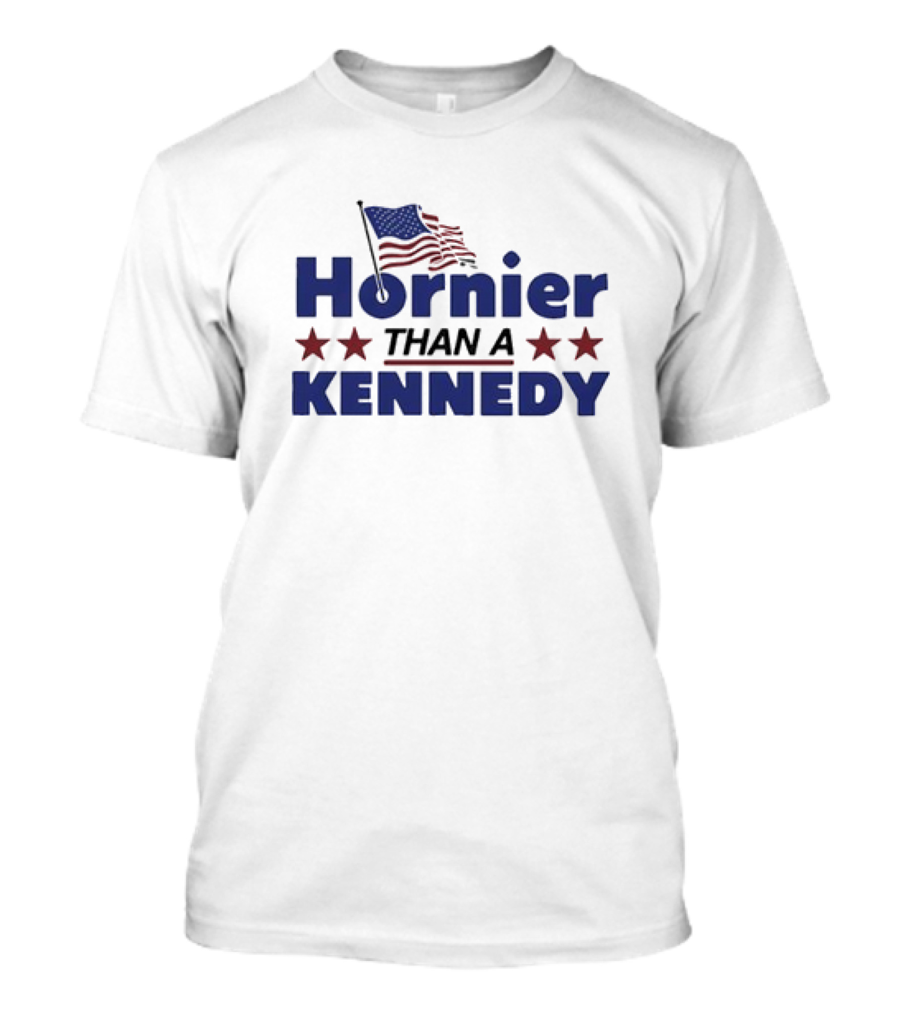 Hornier Than A Kennedy American Flag Stars T-Shirt