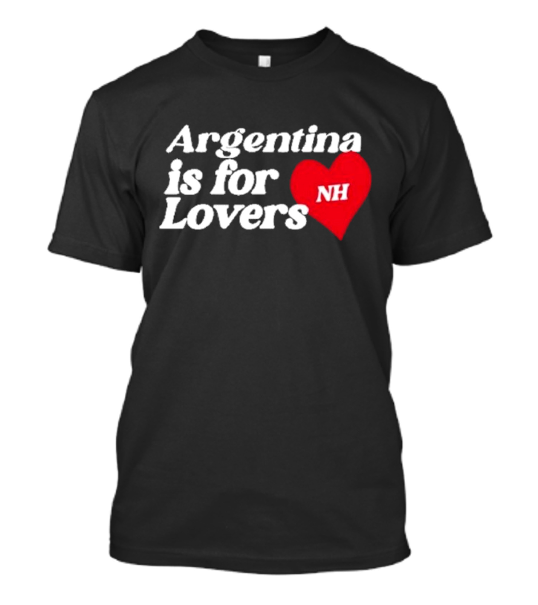 Niall Horan Argentina Is For Lovers Heart NH T-Shirt
