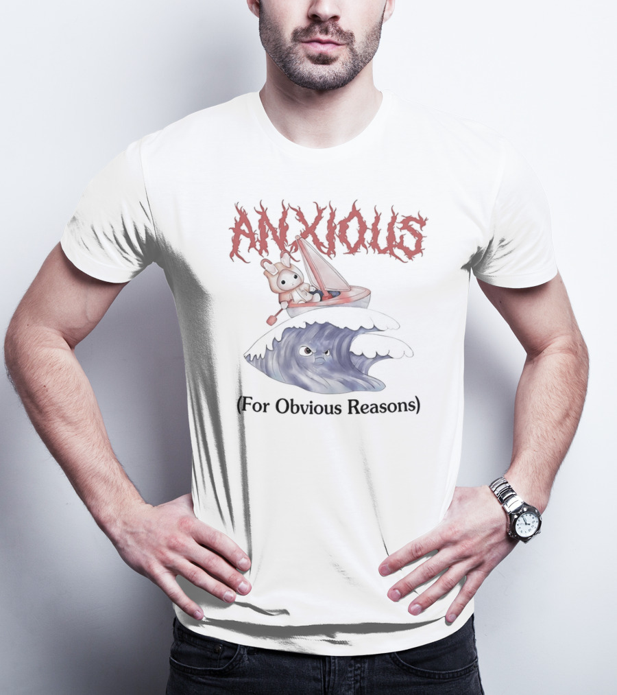 ANXIOUS For Obvious Reasons Cute Rabbit Boat On Angry Wave T-Shirt
