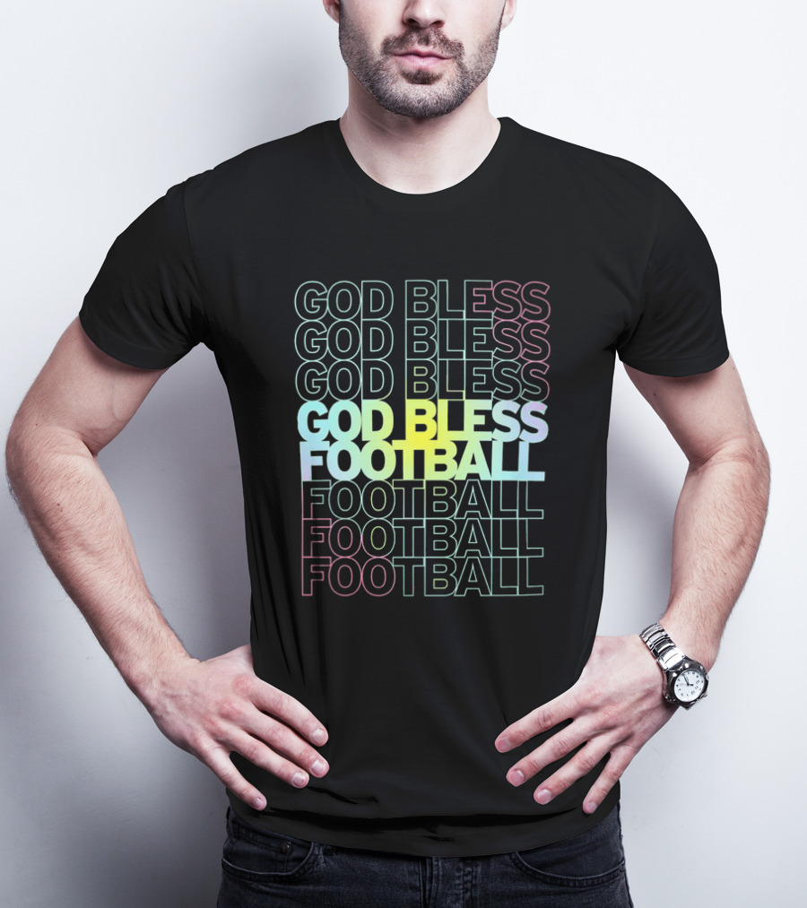 God Bless Football Echo Spectrum Repeated Text T-Shirt
