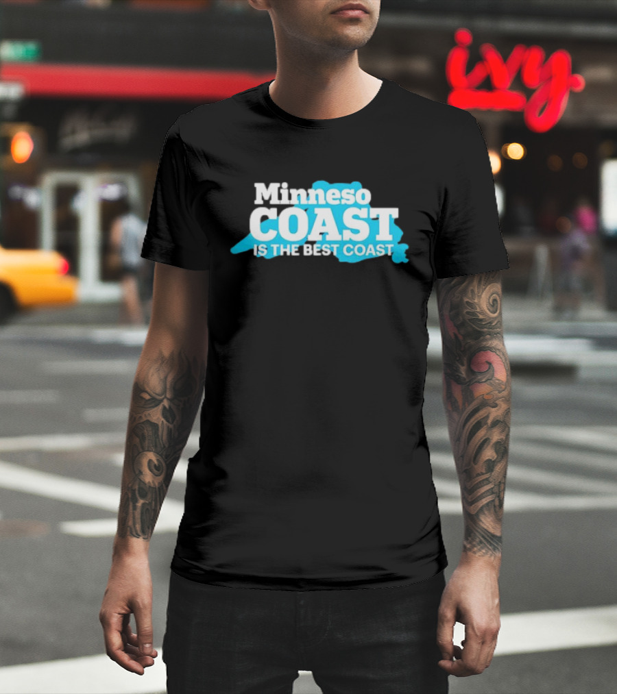 Minneso Coast Is The Best Coast T-Shirt