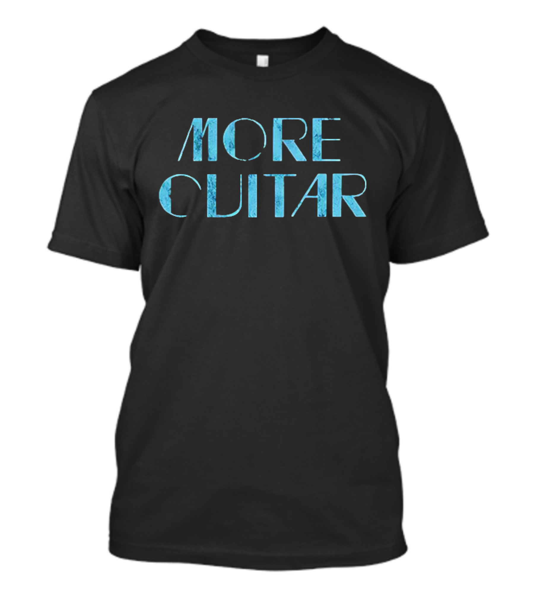 MORE GUITAR T-Shirt