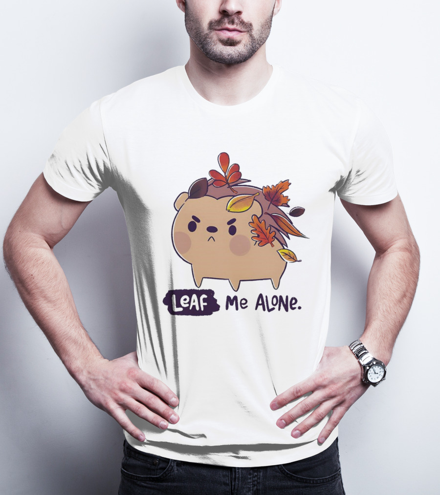 Grumpy Hedgehog Leaf Me Alone Autumn Leaves Mood T-Shirt