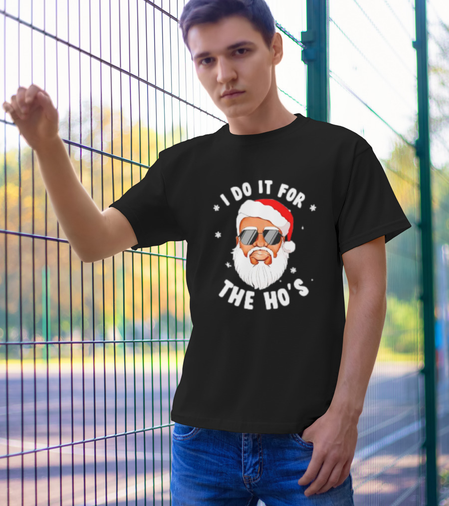 I Do It For The Ho's African American Santa Christmas Black T-Shirt
