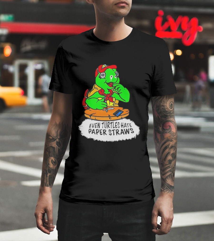Isaac Butterfield Even Turtles Hate Paper Straws T-Shirt