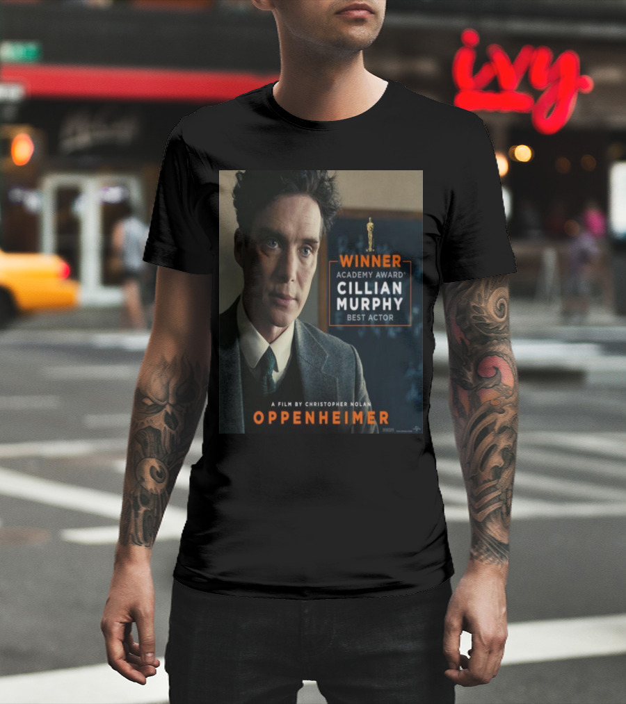 Winner Academy Award Cillian Murphy Best Actor Oppenheimer Film By Christopher Nolan T-Shirt