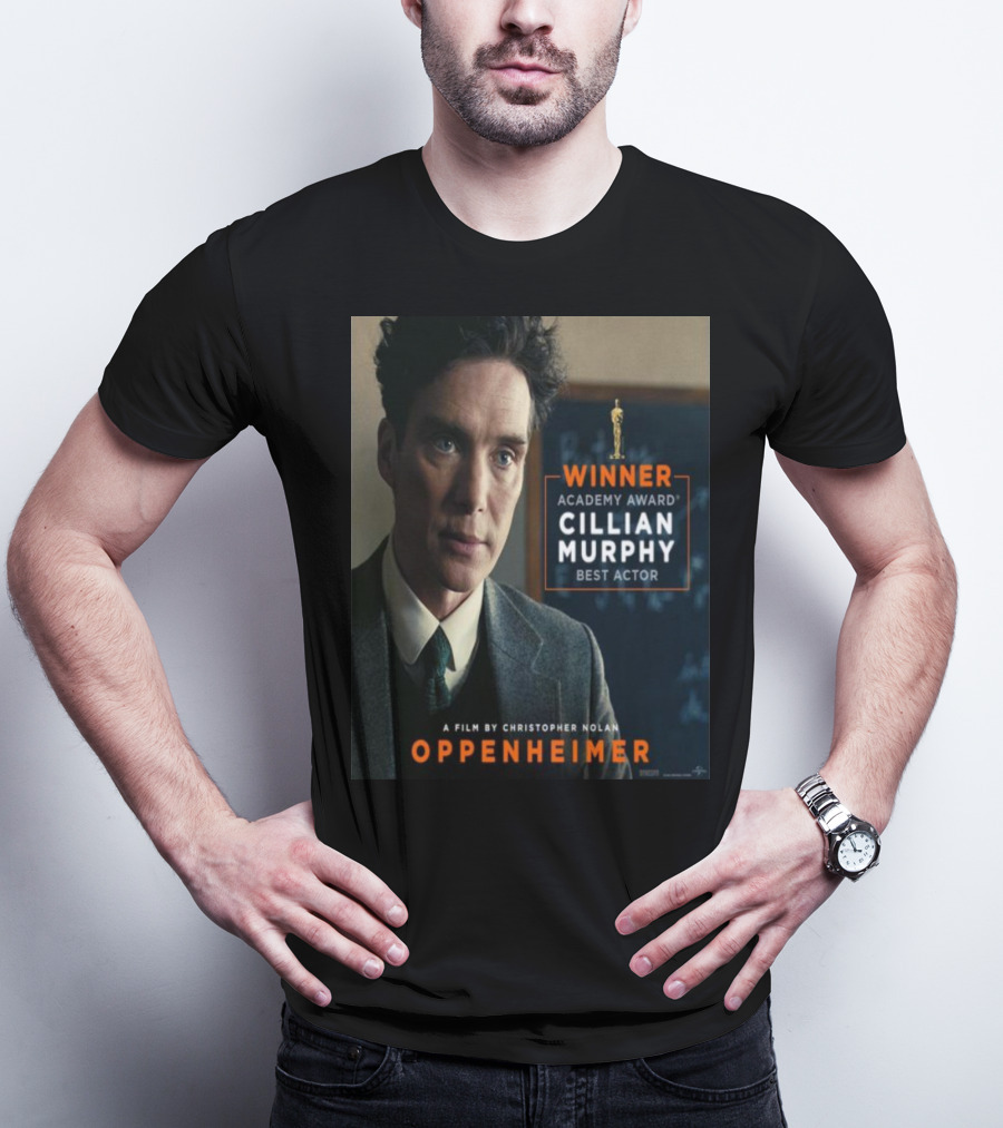 Winner Academy Award Cillian Murphy Best Actor Oppenheimer Film By Christopher Nolan T-Shirt